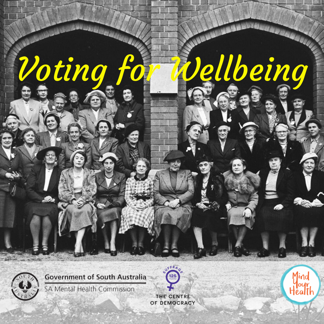 Voting for Wellbeing | History Trust of South Australia